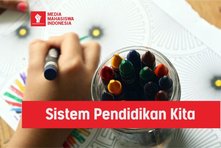 Bagaimana Sistem Pendidikan yang Diterapkan di Indonesia serta Solusinya?